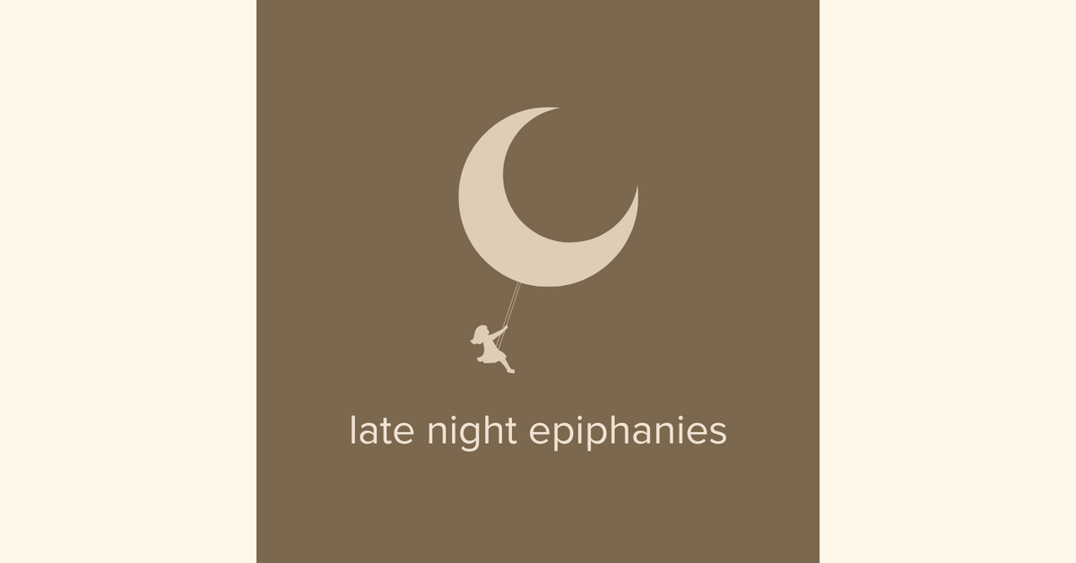 Who's behind this – Late Night Epiphanies